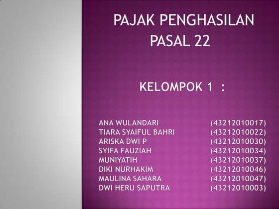 Materi Perpajakan Wajib PPh pasal 22.ppt
