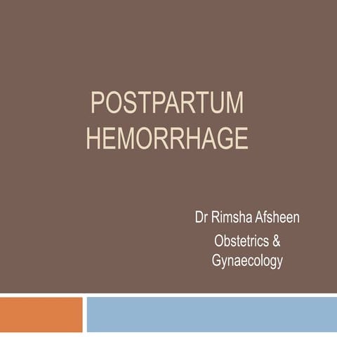 pph.postpartumhemorrhage.gyne&Obstetrics | PPT
