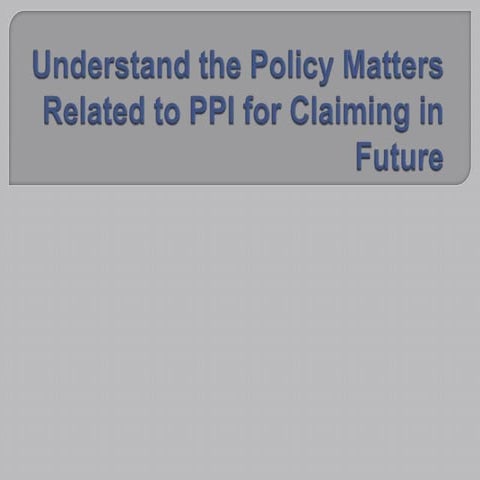 Ppi claim | PPTX