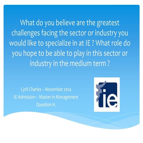 IE MBA Application Express yourself: Question I | PDF