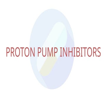 Proton Pump Inhibitors - Their potency and side effects | PPTX