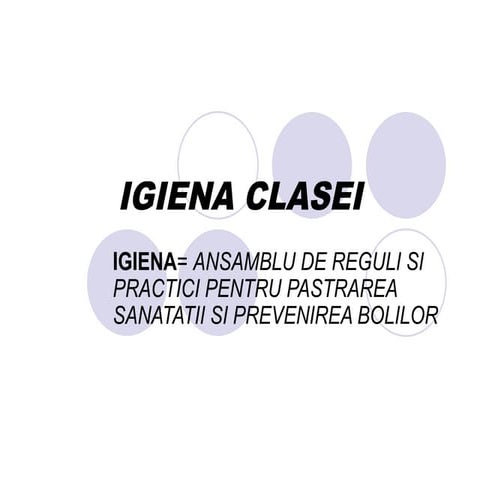 prezentare igiena claseipp_igiena_clasei.ppt