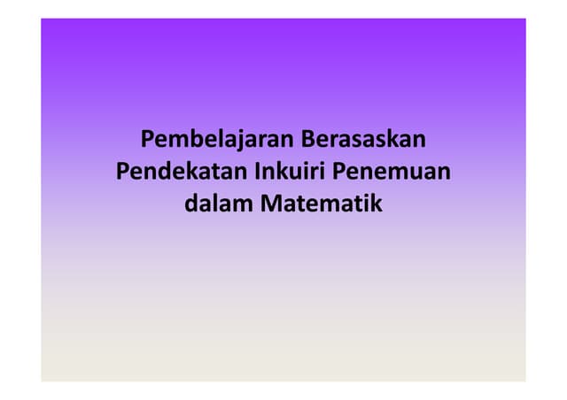 PEMBELAJARAN BERASASKAN INKUIRI | PPTX