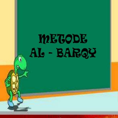 metode baca tulis Al-Quran (Al Barqy) | PPTX