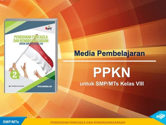 Presentasi Media Pembelajaran PPKN Kelas 2 SMA | PPT