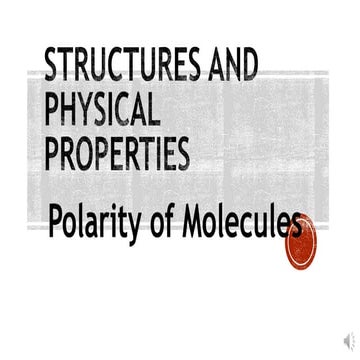 Polar and non polar compounds and dipole moment - PPT | PPTX