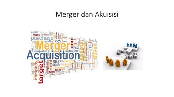 Analisis perusahaan yang mengalami merger dan akuisisi di indonesia ...