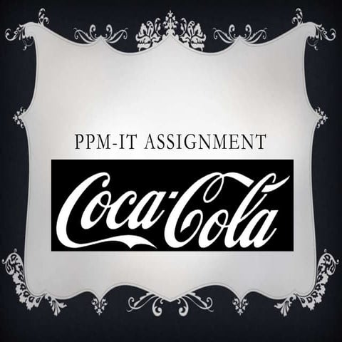 Ppm it assignment 2 | PPT