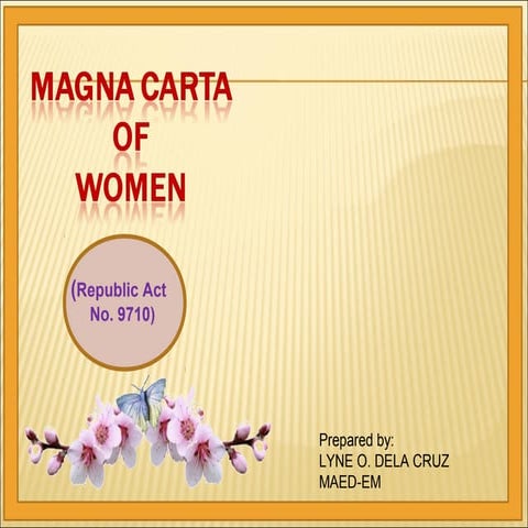 MAGNA CARTA for WOMEN R.A. 9710 | PPT