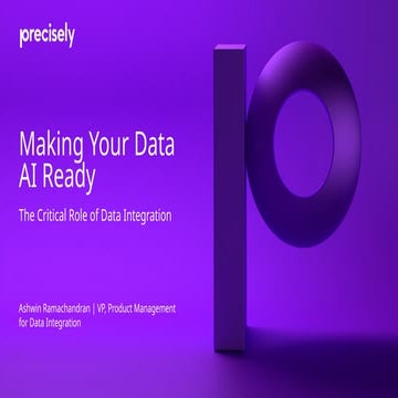 Making Your Data AI Ready: The Critical Role of Data Integration | PPTX