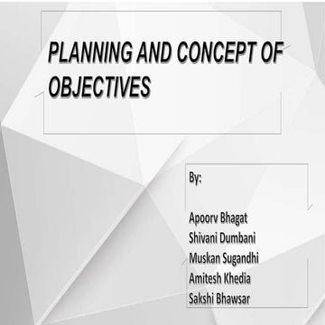 Planning and Concepts of Objectives | PPTX