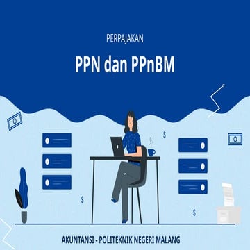 PPT Materi Perpajakan tentang PPN PPnBM.pptx