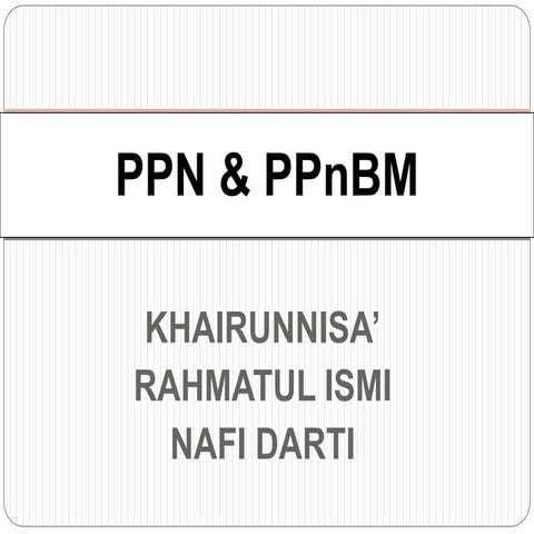 Presentasi PPN dan PPnBM | PPTX