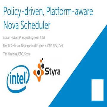 Policy-driven, Platform-aware Nova Scheduler | PPT