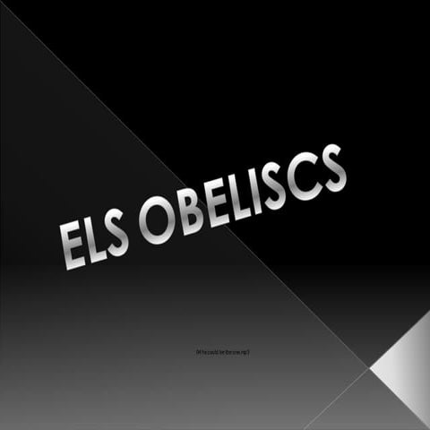 Pp Obeliscs Anabel | PPTX