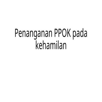 penanganan PPOK pada kehamilan ppok.pptx