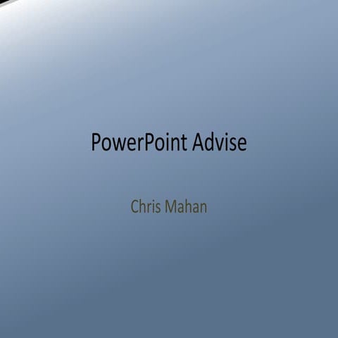PowerPoint Advise | PPTX