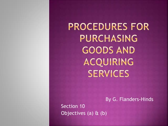 Documents used in the purchasing of good and services | PPTX