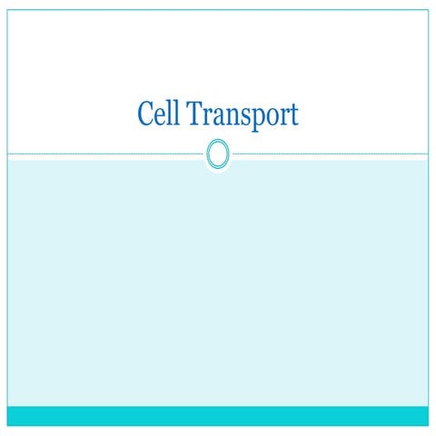 Ppp cell transport | PPTX | Biological Sciences | Science