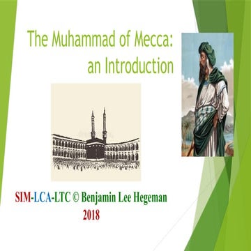 PPP - Session 1 The Muhammad of Mecca an Introduction.pptx