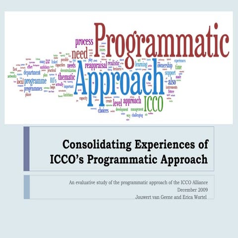 Consolidating Experiences of ICCO's Programmatic Approach | PPT
