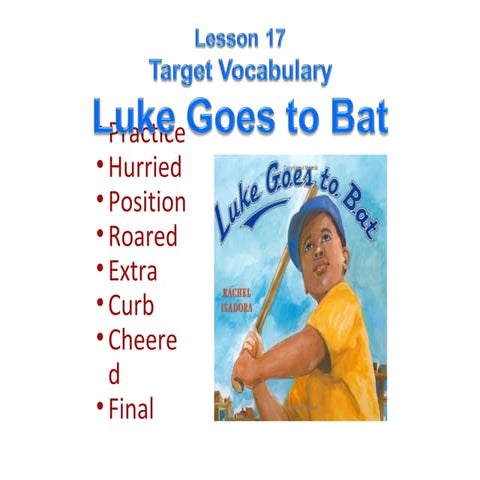 Luke goes to bat | PPT