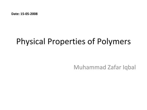 Properties of polymers | PPT