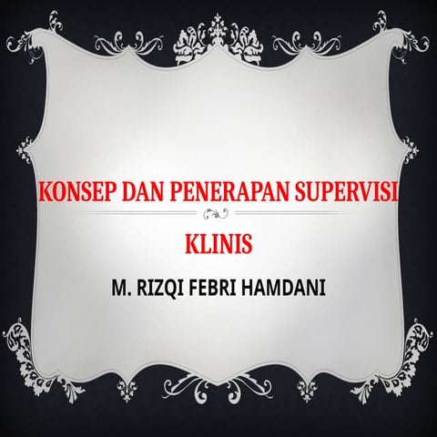 Konsep dan Penerapan Supervisi Klinis.ppt