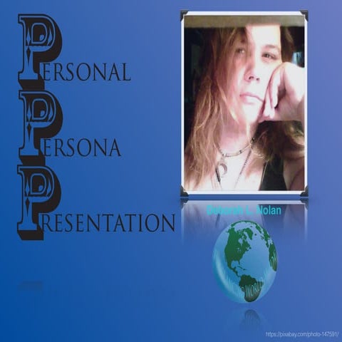 Personal Persona Presentation of: Deborah Nolan | PDF