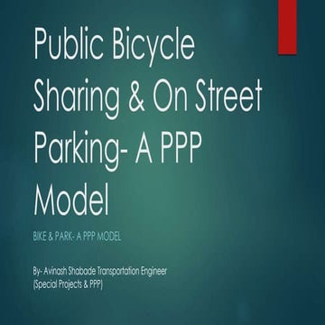Ppp for public bicycle sharing and parking management in kharghar navi ...