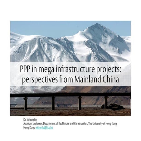Ppp in mega infrastructure projects perspectives from mainland china | PDF