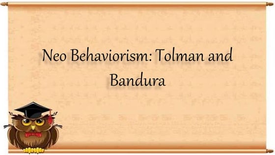 Neo behaviorism (Facilitating Learning) | PPTX