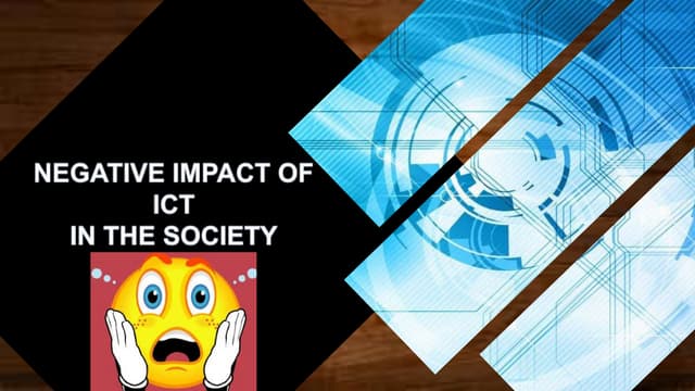 Negative Impact of ICT (Information and Communication Technology)In the ... Negative Impact of ICT (Information and Communication Technology)In the ...