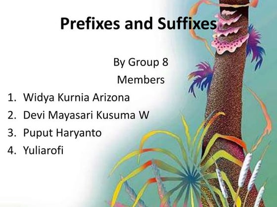 Prefixes and suffixes ppt | PPTX