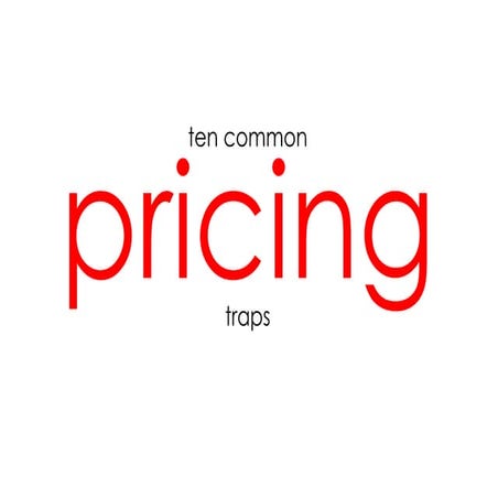 Ten Common Pricing Traps | PDF