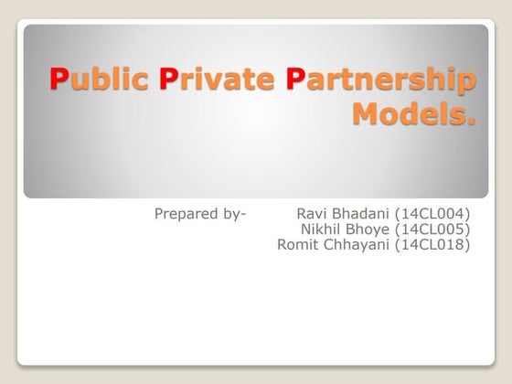 Public-Private Partnership (PPP) Models in India.pptx | Civil ...