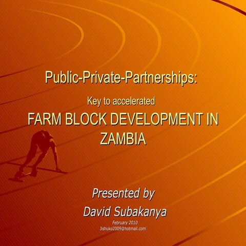Public-Private Partnerships Key 2 Farm Block Development In Zambia | PPT