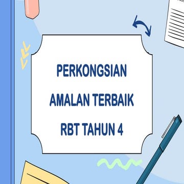 Perkongsian Amalan Terbaik Subjek RBT Tahun 4 | PPTX