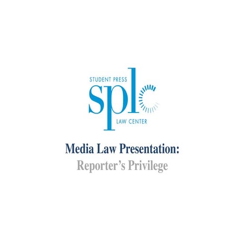 Reporter's Privilege | PPT