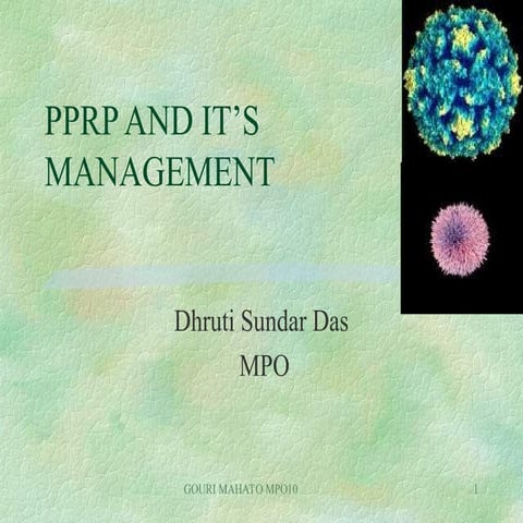 PPRP DESCRIPTION AND IT’S MANAGEMENT PDF | PPT