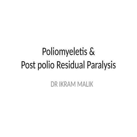 post polio residual paralysis | PPTX