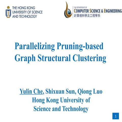Parallelizing Pruning Based Graph Structural Clustering Ppt 8623