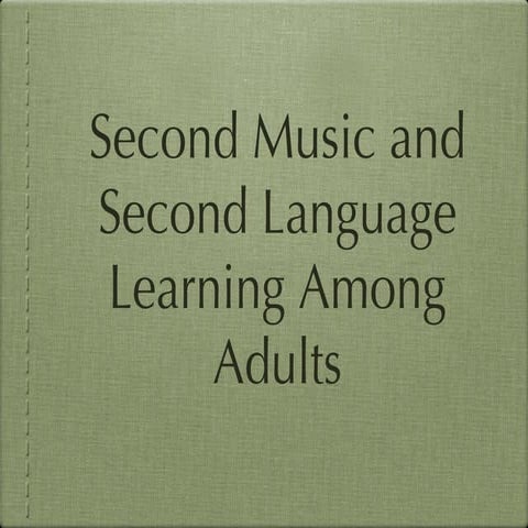 second music & language among adults | PPT | Music | Entertainment