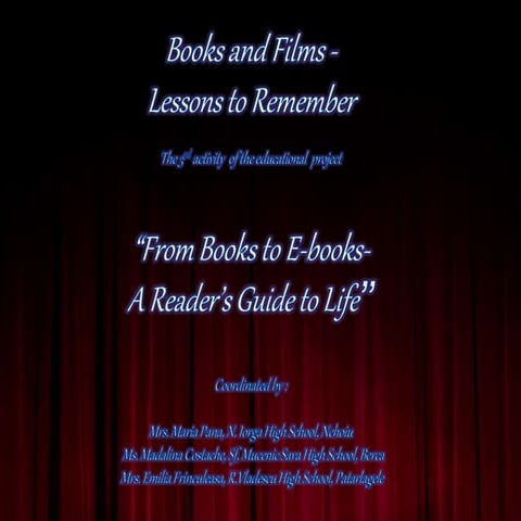 Books and Films - Lessons for Life (An Acting Contest for Students) | PPT