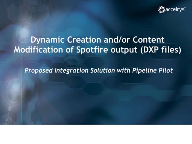 Spotfire Integration And Dynamic Output Creation Ppt Operating