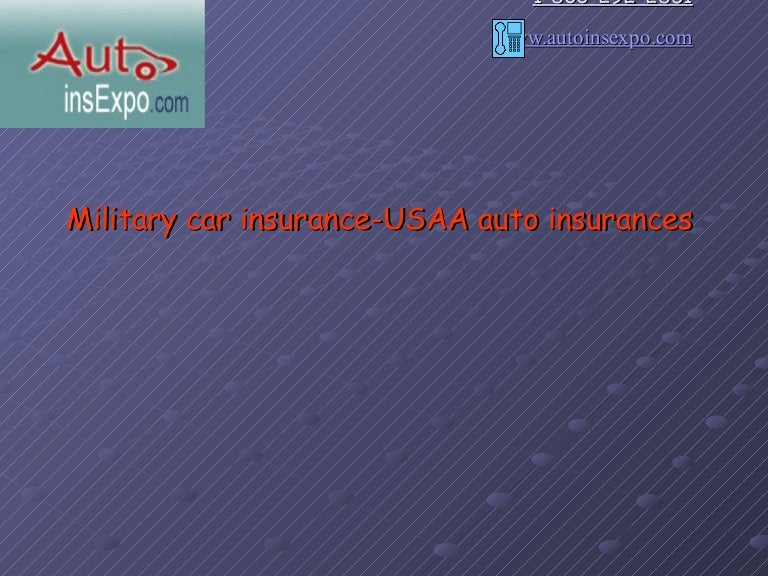 Military Car Insurance Usaa Auto Insurances