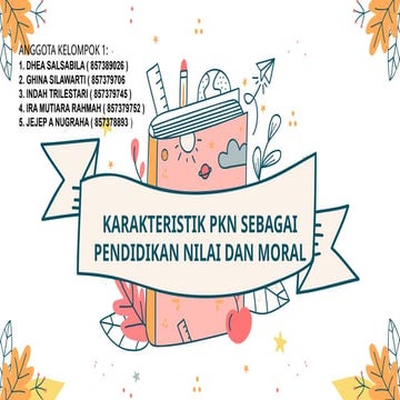 PPT-1 -KARAKTERISTIK BERBASIS DATA SEKOLAH-PKN-SEBAGAI-PENDIDIKAN-NILAI-DAN-MORAL.pptx