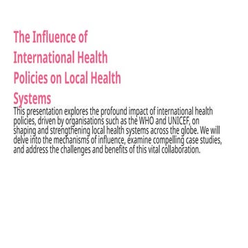 The influence of international health policies on local health systems ...