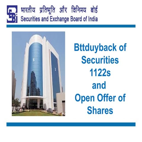 PPT-123 Investor Awrtrtrtrareness-Buyback of Securities and Open Offer ...