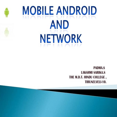 Mobile Android and Network | PPTX